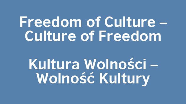 Conference: Freedom of Culture – Culture of Freedom | British Council ...